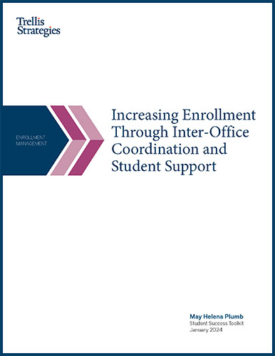 Increasing Enrollment Through Inter-Office Coordination and Student ...