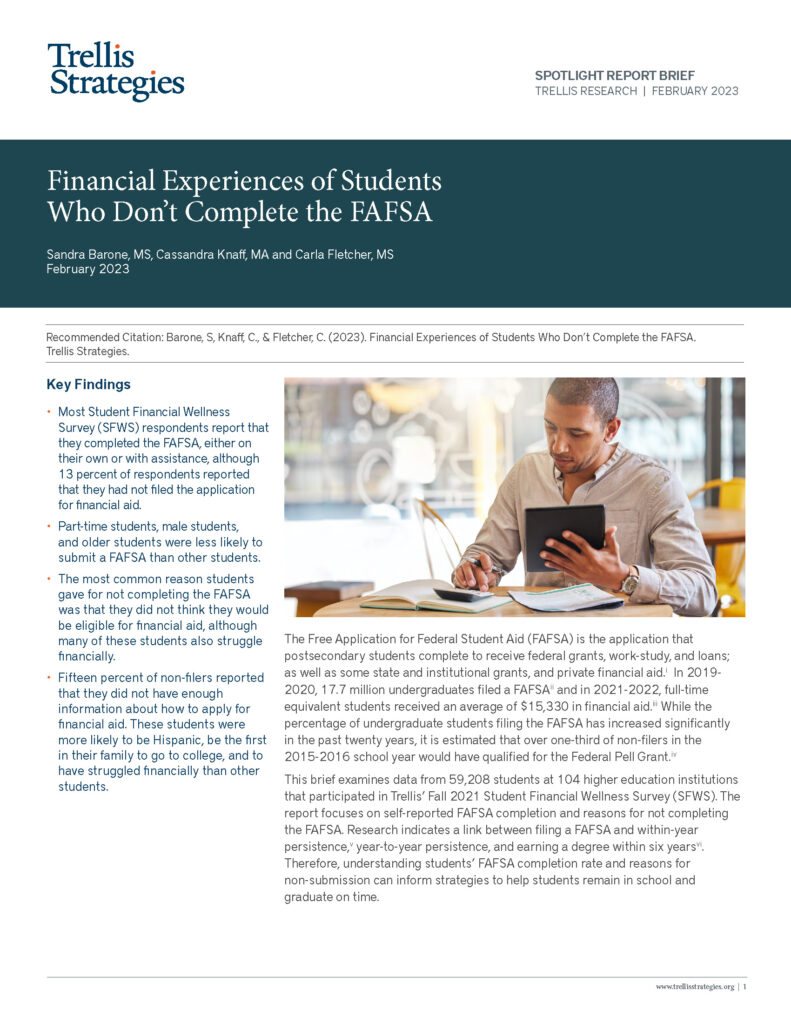 Financial Experiences of Students Who Don’t Complete the FAFSA ...