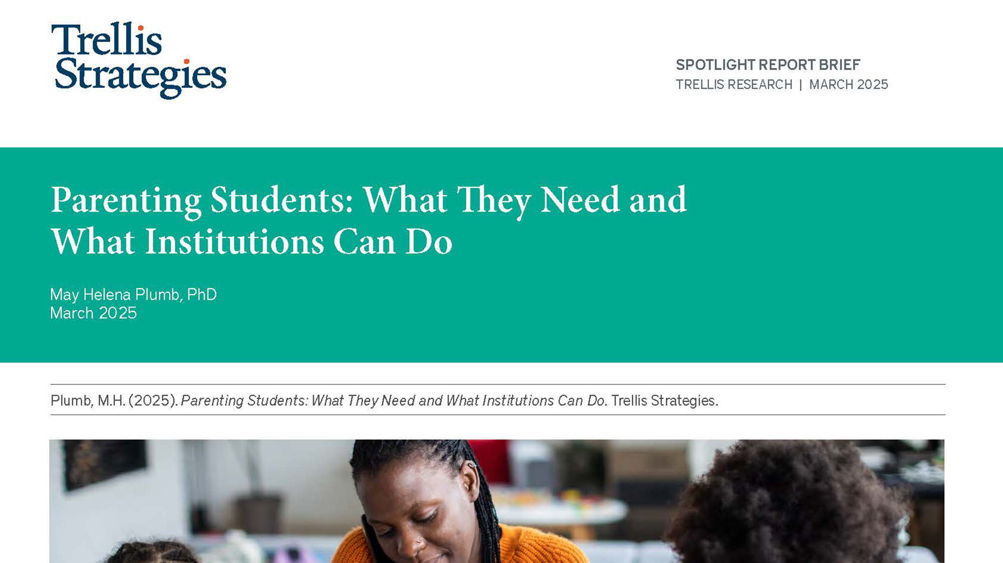 Parenting Students: What They Need and What Institutions Can Do - Trellis Strategies
